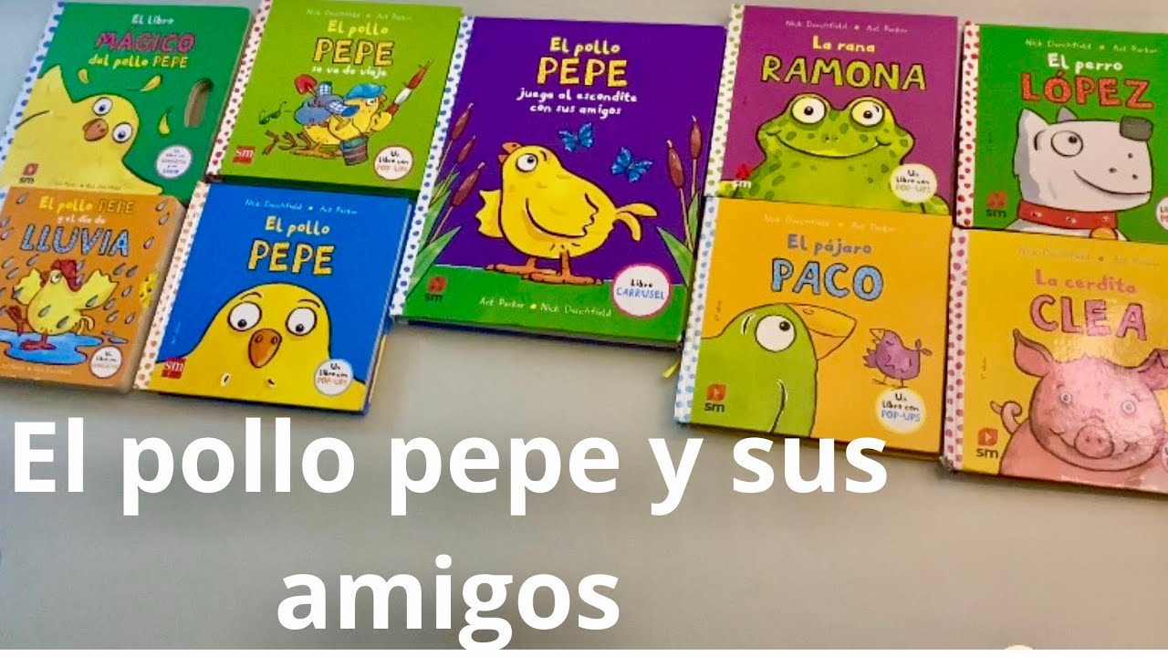 El pollo Pepe y sus amigos // VIDEOCUENTO - YouTube
