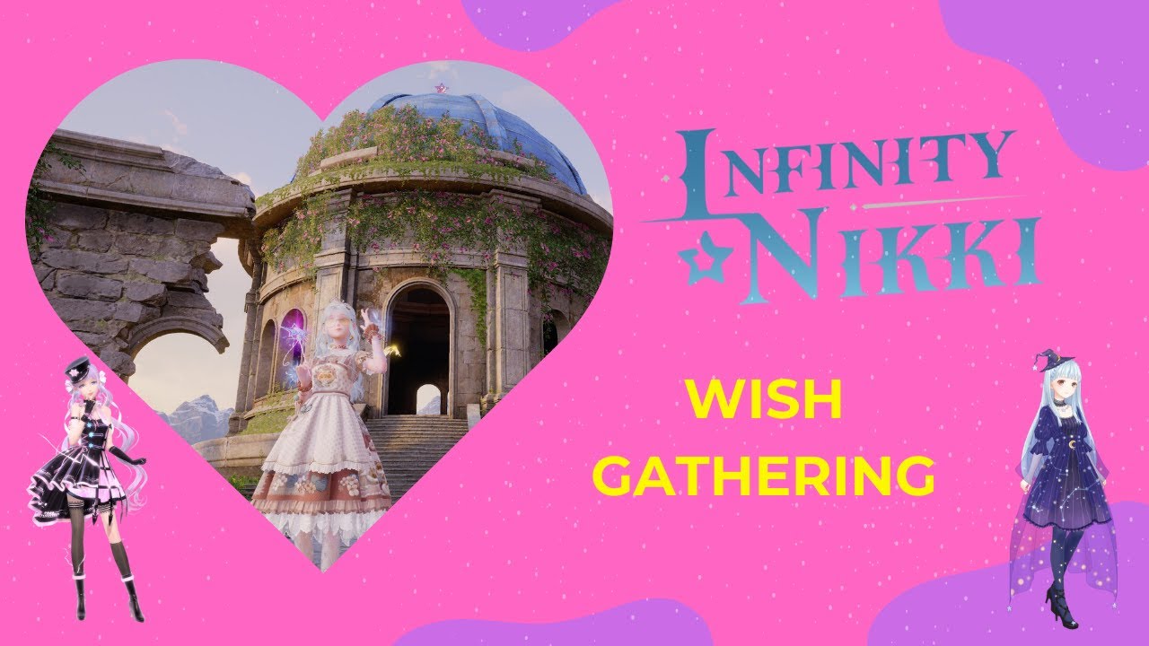 How to Complete Wish Gathering - Infinity Nikki - YouTube