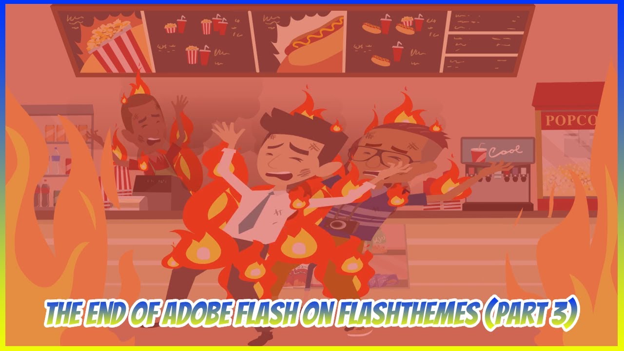 The End of Adobe Flash on FlashThmes (Part 3) - YouTube
