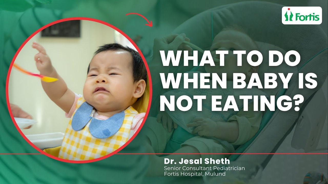 बच्चा खाना नहीं खा रहा ? | WHAT TO DO WHEN BABY IS NOT EATING? | Dr ...