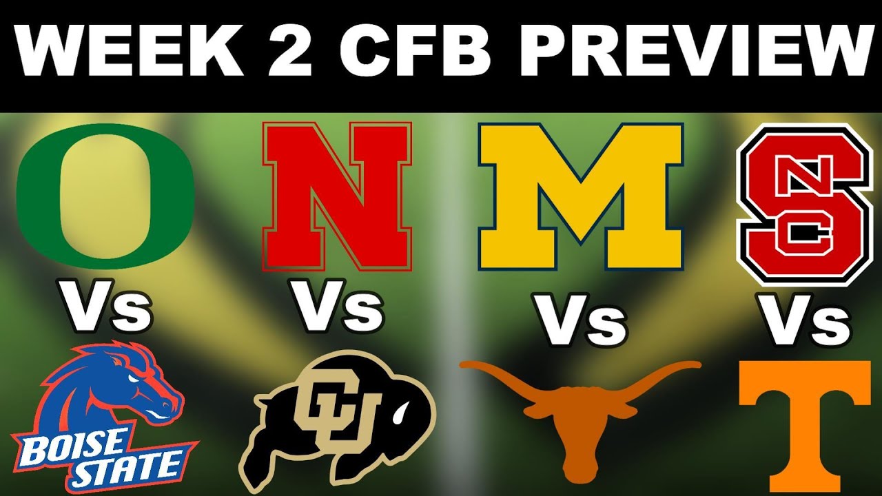 EARLY 2024 Week 2 College Football PREVIEW | Michigan Vs Texas, NC ...