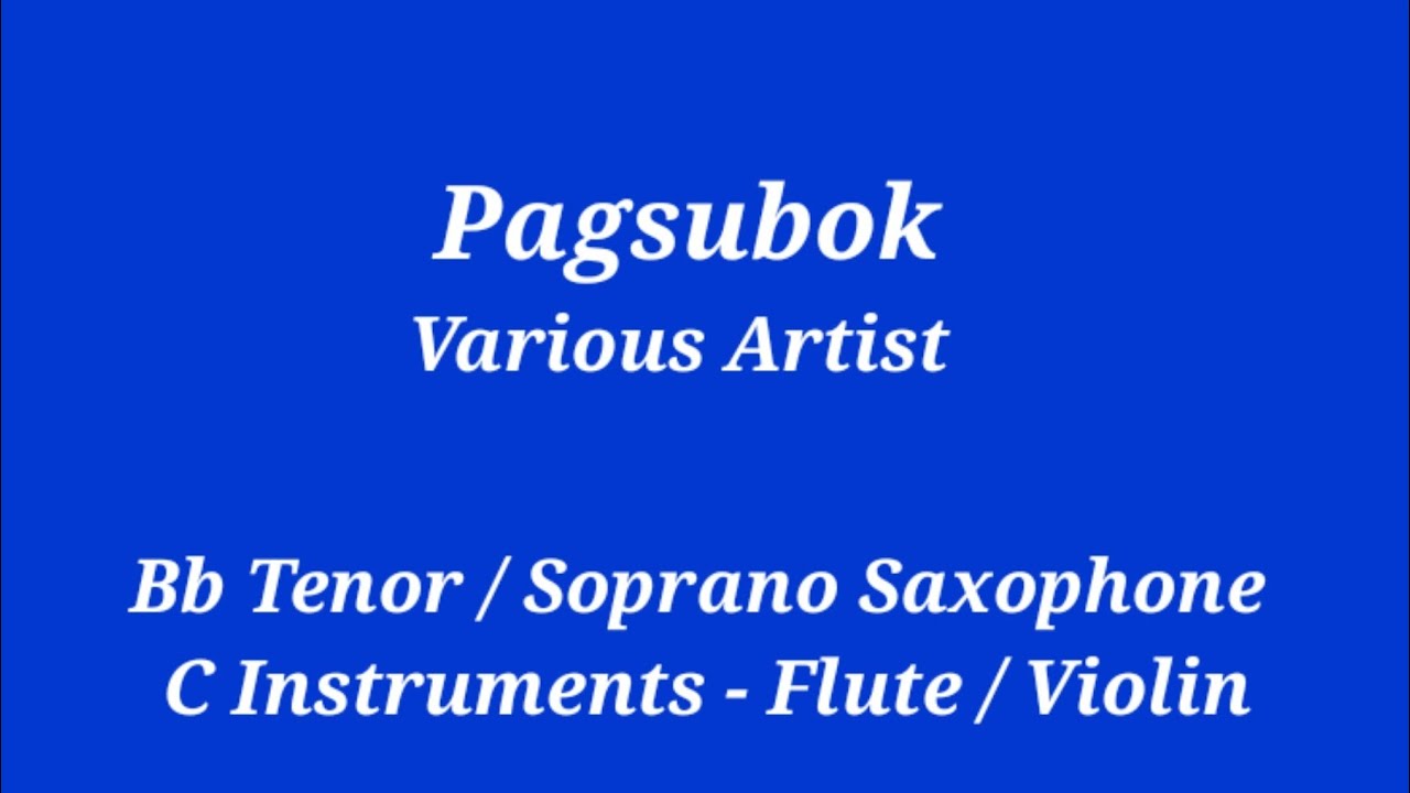 Pagsubok - Bb Saxophone - C Instruments - Play Along - Sheet Music ...