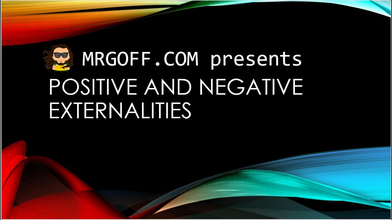 GCSE Economics: Positive and negative externalities - YouTube