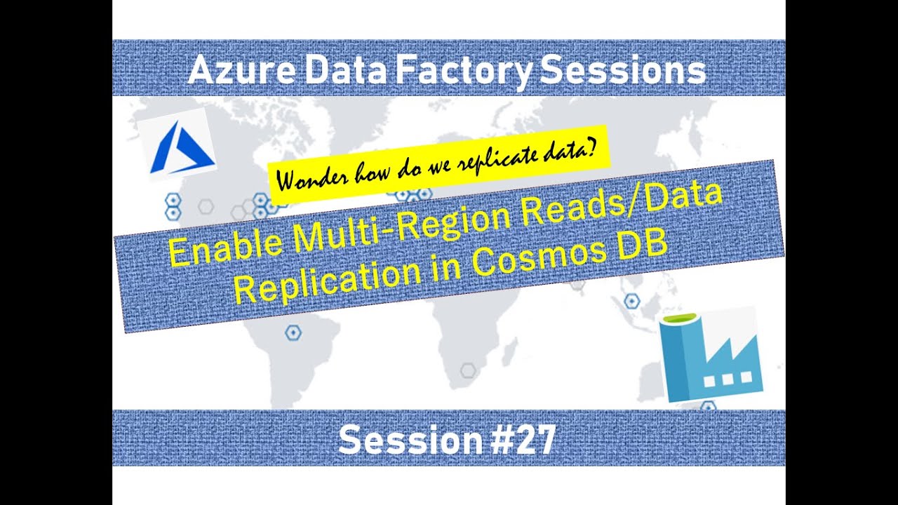 27 Azure Cosmosdb Enable Replication In Cosmos Db Youtube