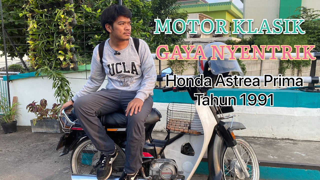 REVIEW SINGKAT MOTOR KLASIK HONDA ASTREA PRIMA TAHUN 1991 - YouTube