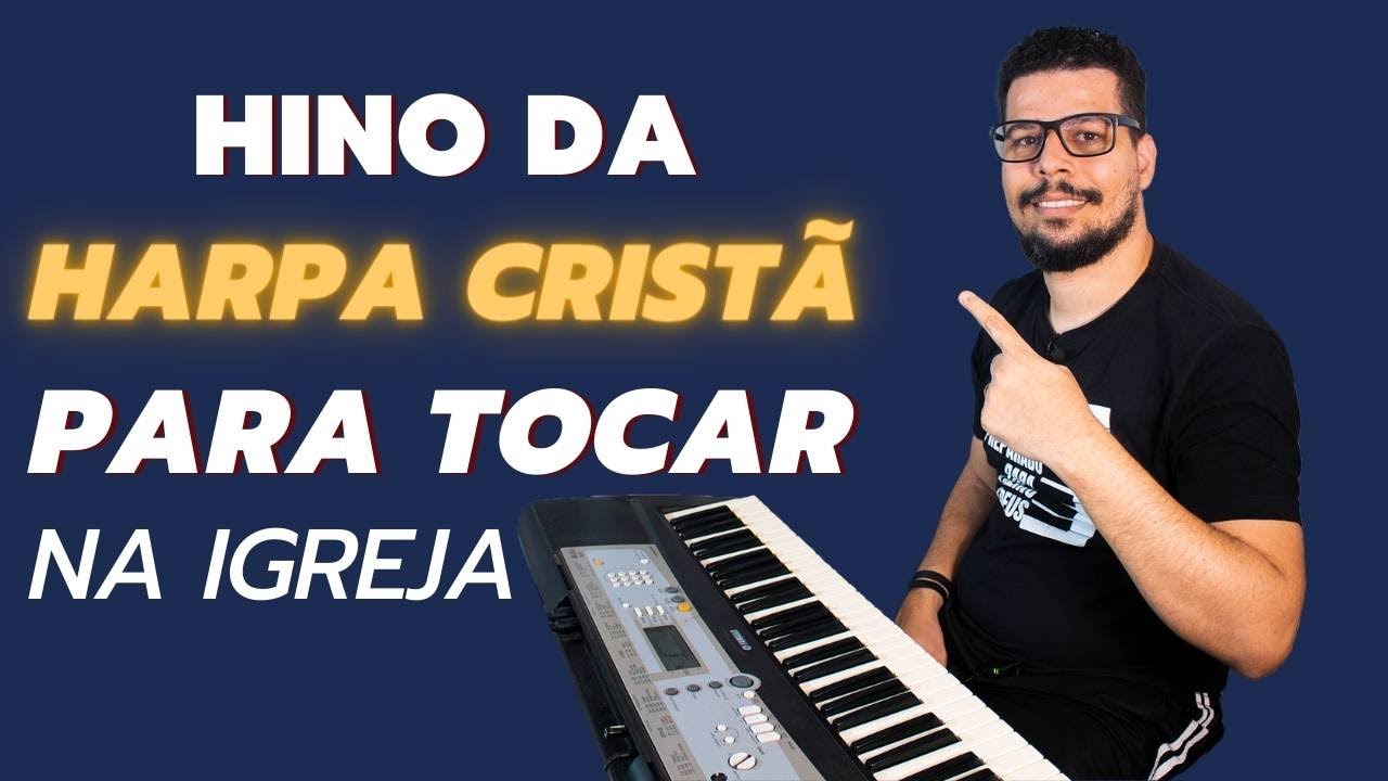 De forma simples e prática vou te ensinar para tocar na igreja um hino ...