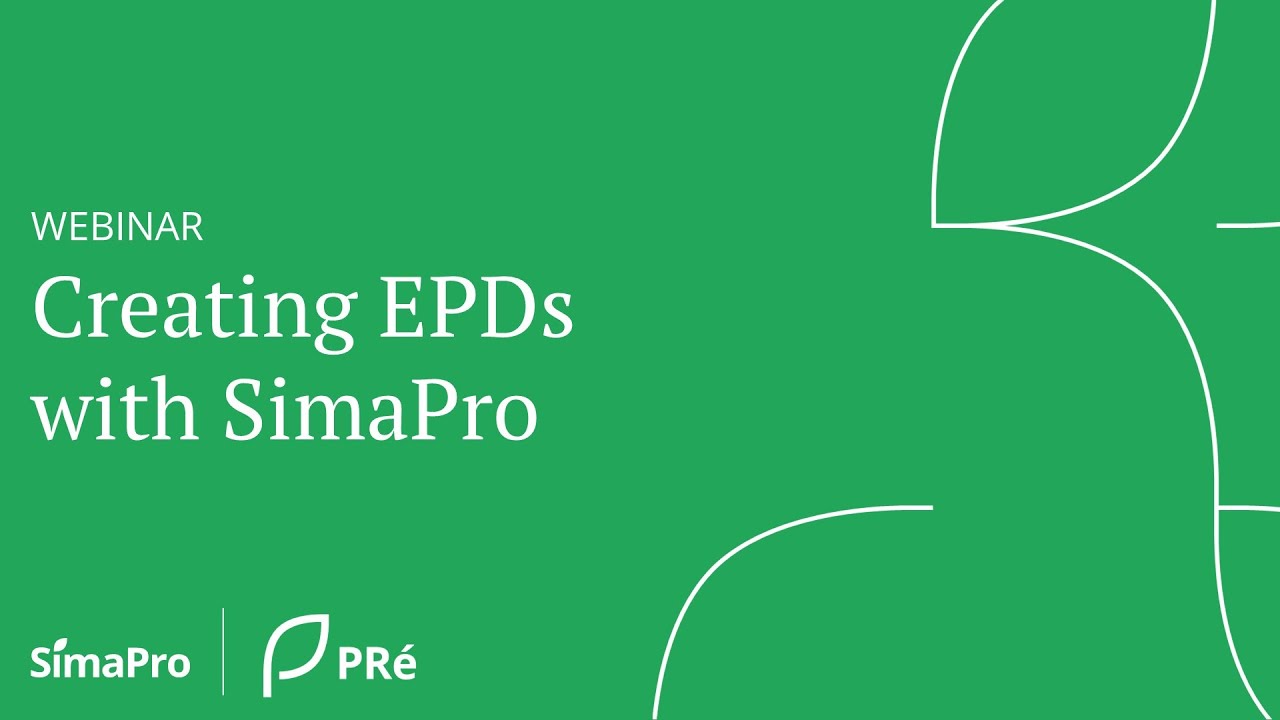 Webinar | Creating EPDs with SimaPro - YouTube