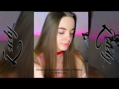 tiktok/models de mi vida /cosplays de chicas hermosas /18+ Girls