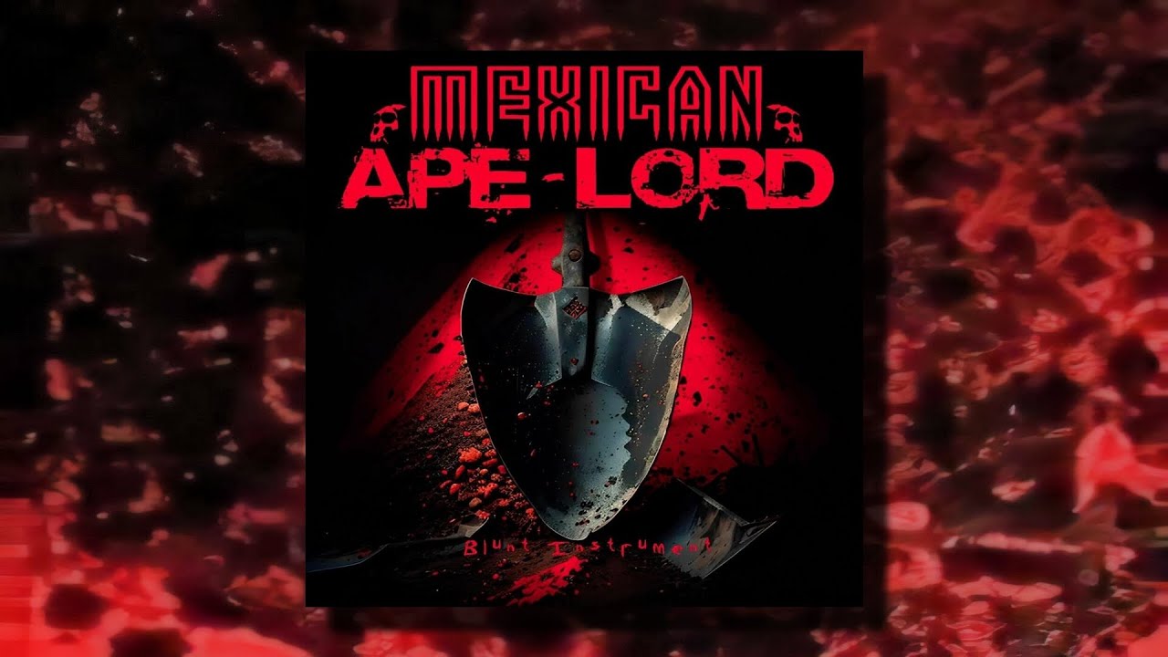 Mexican Ape-Lord - Blunt Instrument (Full Album) - YouTube