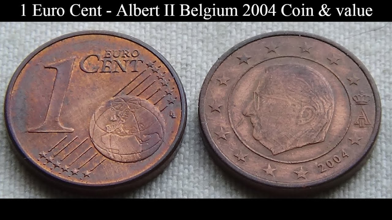 BELGIUM 1 Euro Cent - Albert II 2004 Coin & value - YouTube