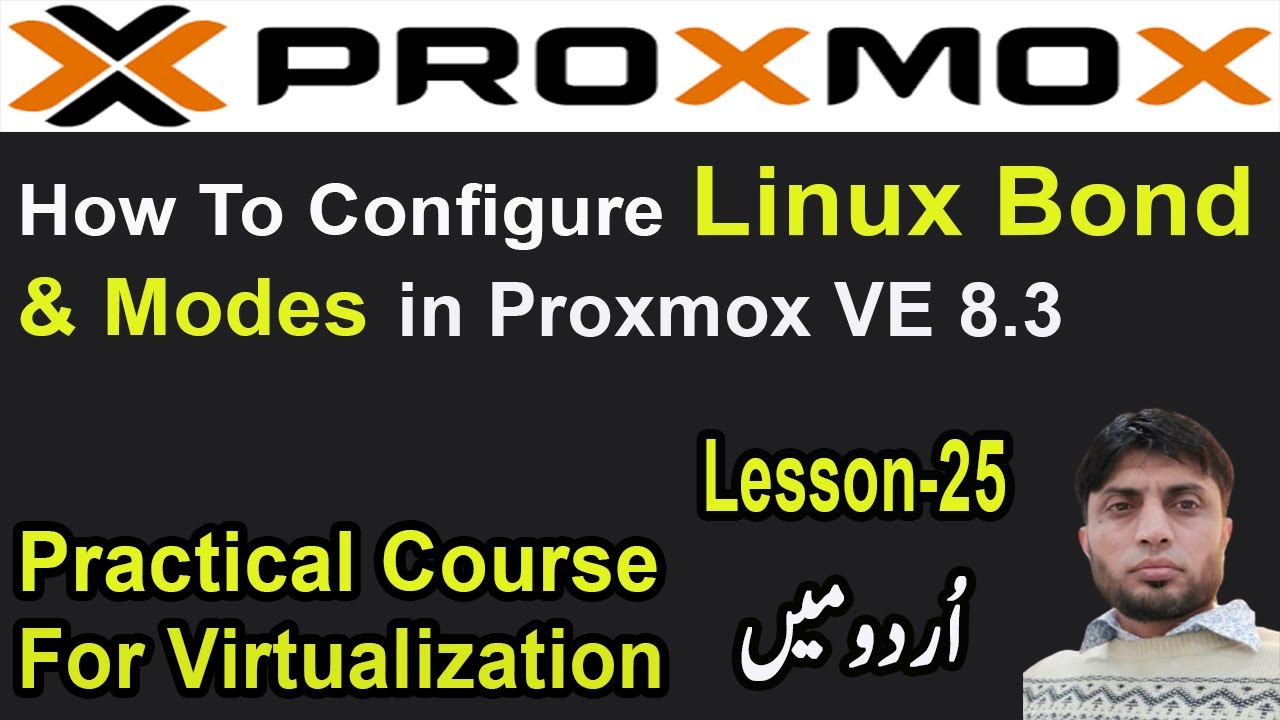 Proxmox VE 8.3 Configuring Linux Bond Modes For Improved Network Performance | Lesson-25 - YouTube