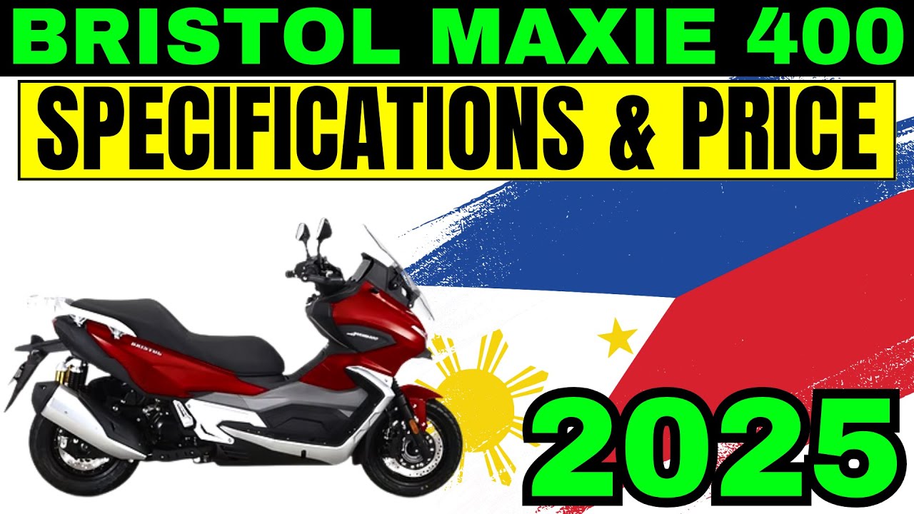 Bristol Maxie 400 Price Philippines 2025 | Complete Specifications ...