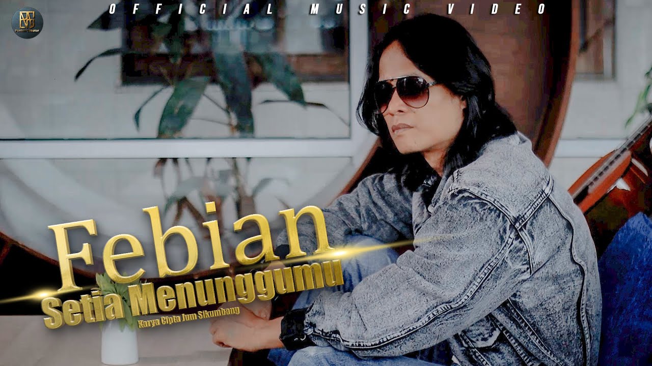 Febian - Setia Menunggumu (Official Music Video) - YouTube
