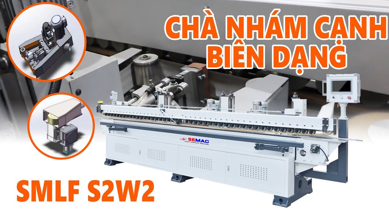 Máy chà nhám cạnh 4 trục tự động SMLF S2W2, sự hỗ trợ đắc lực của các ...