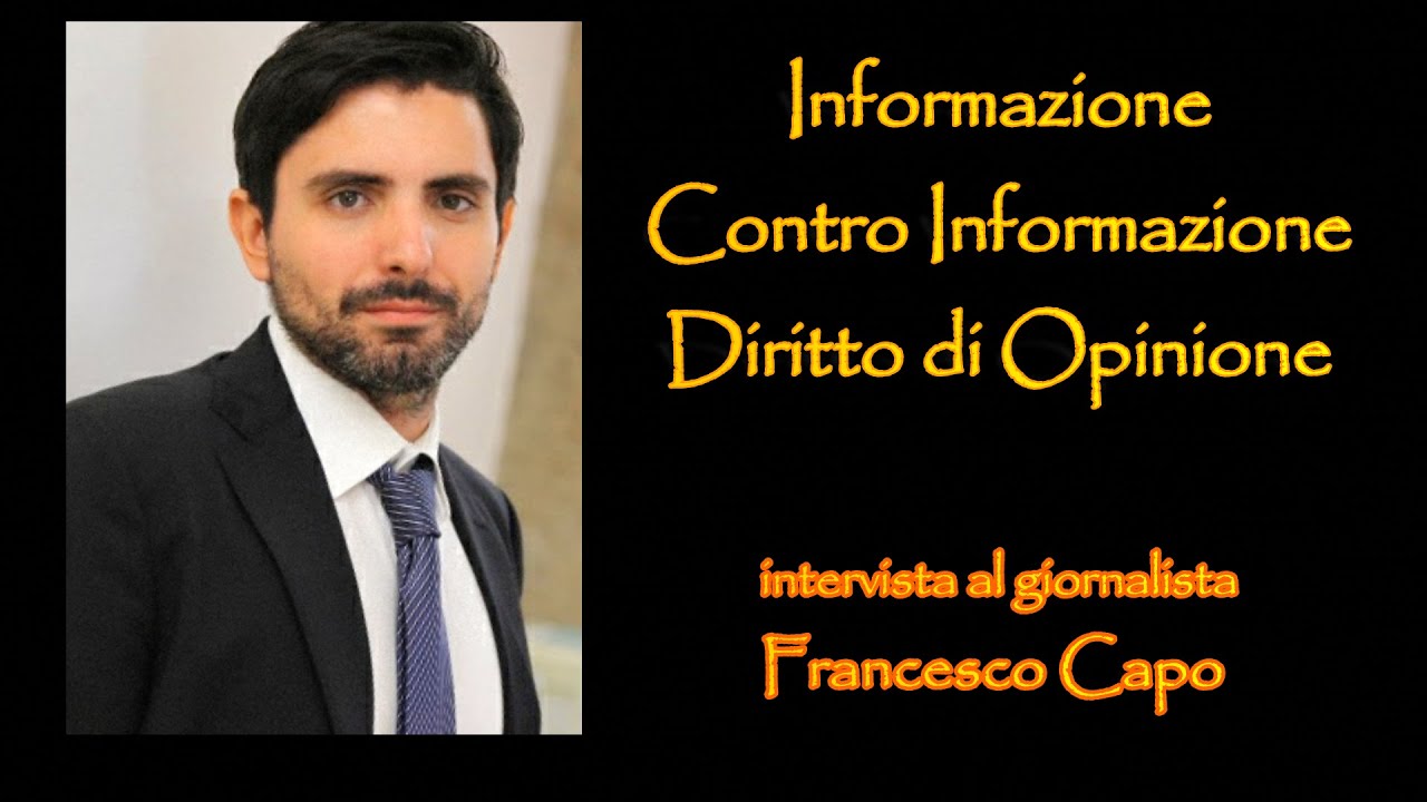 INFORMAZIONE e/o CONTRO-INFORMAZIONE? Ne parliamo con il giornalista ...