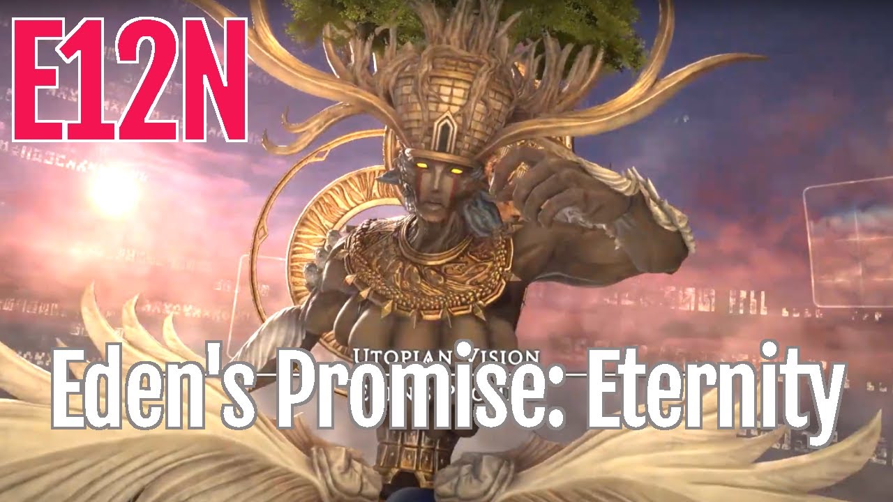 FFXIV Eden Raid Eden's Promise E12N ~ Eternity ~ Shadowbringers - YouTube