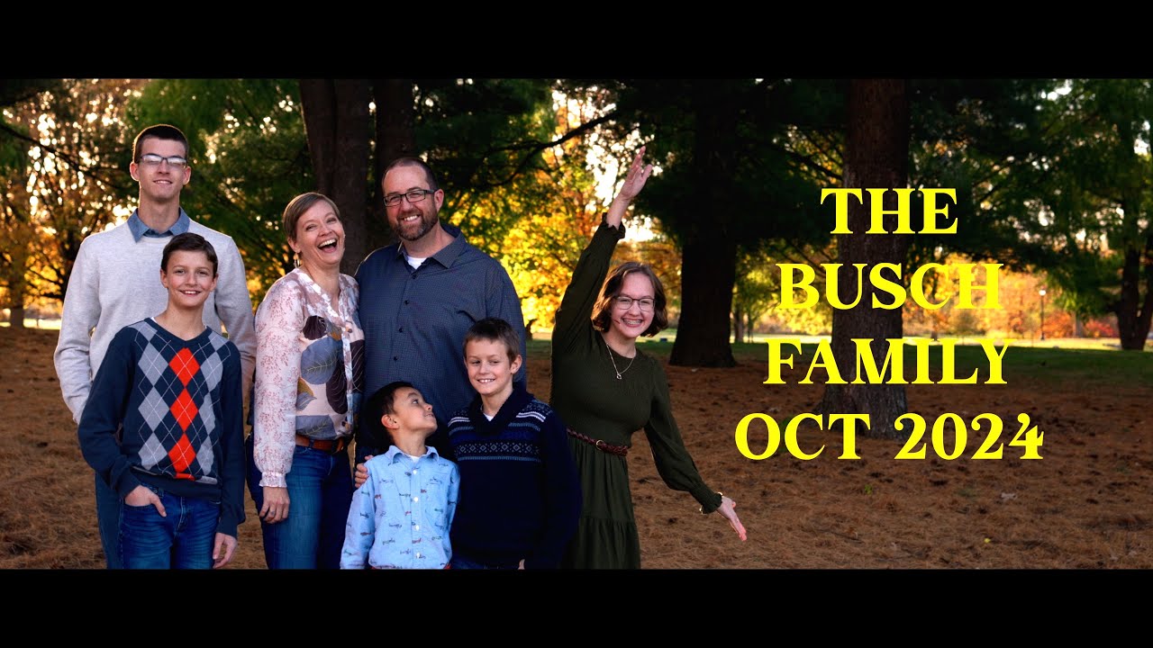 The Busch Family - October 2024 - YouTube