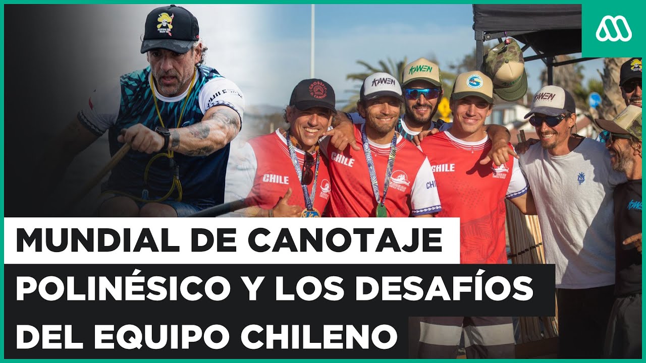 EN VIVO | Mundial de canotaje polinésico y los desafíos que enfrenta el ...