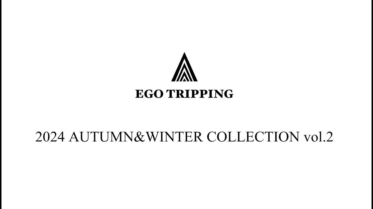 【EDO TRIPPING】2024 AW COLLECTION vol.2 - YouTube