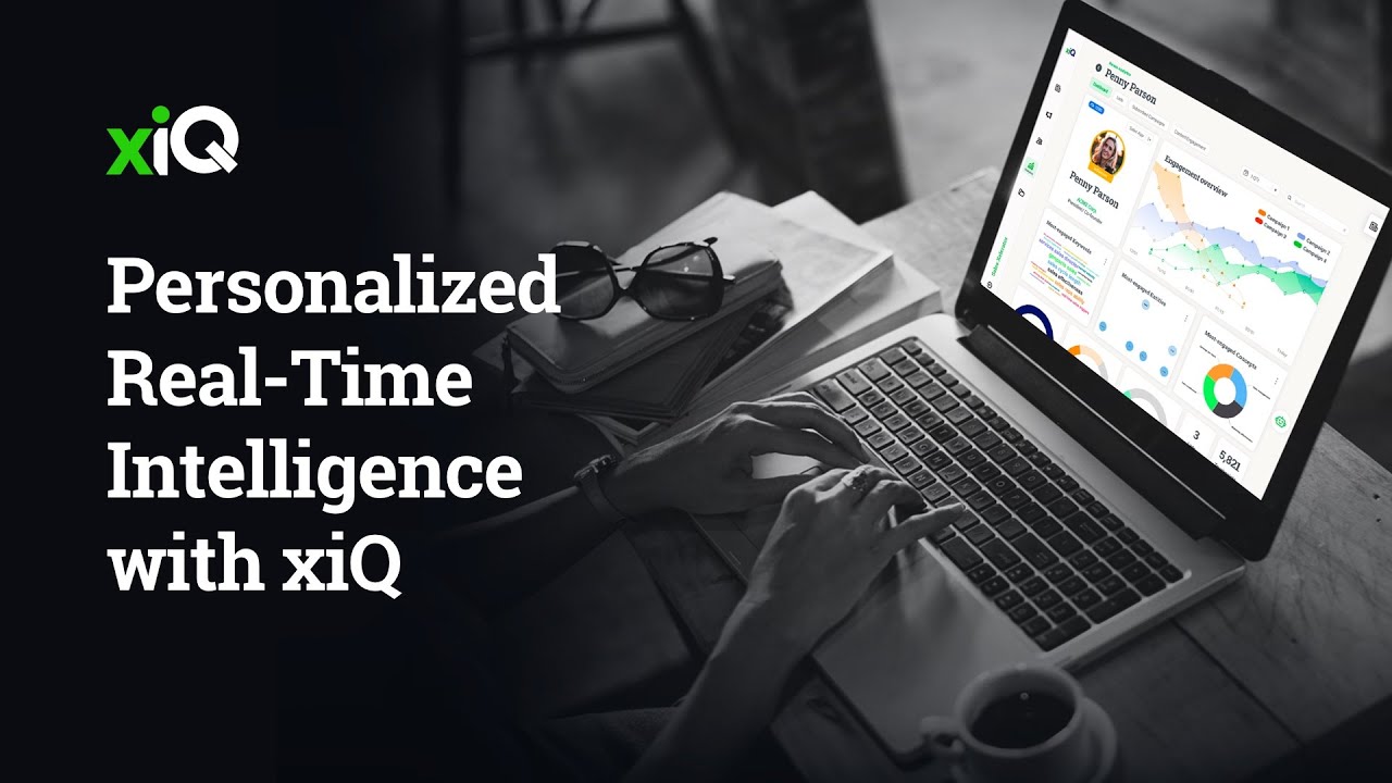 Get Personalized Real-Time Intelligence with xiQ - YouTube
