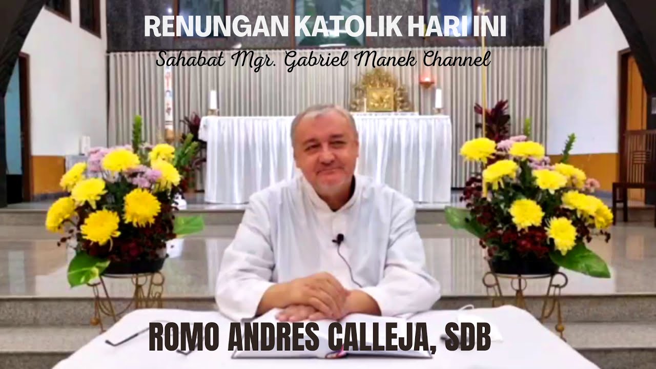 Renungan Katolik I|Sahabat Mgr.Gabriel Manek||"Yesus Kristus"||Romo ...