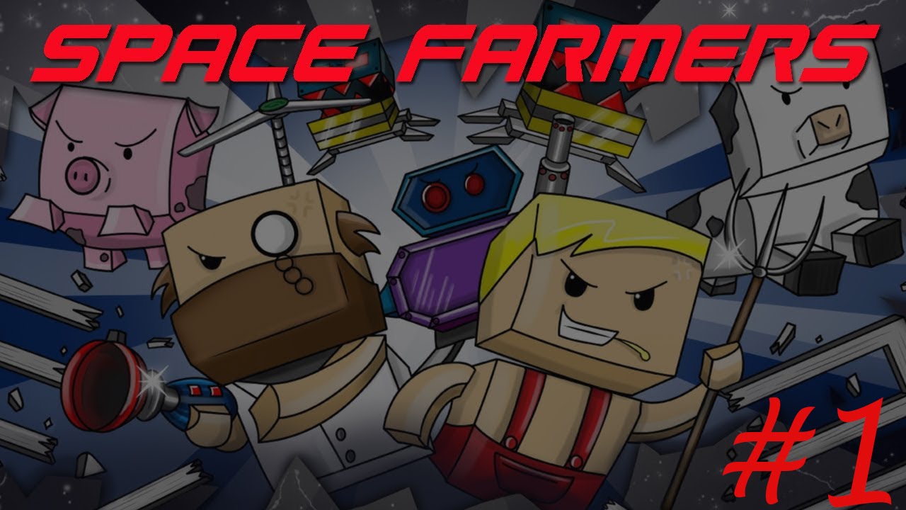 Space Farmers #1 - YouTube
