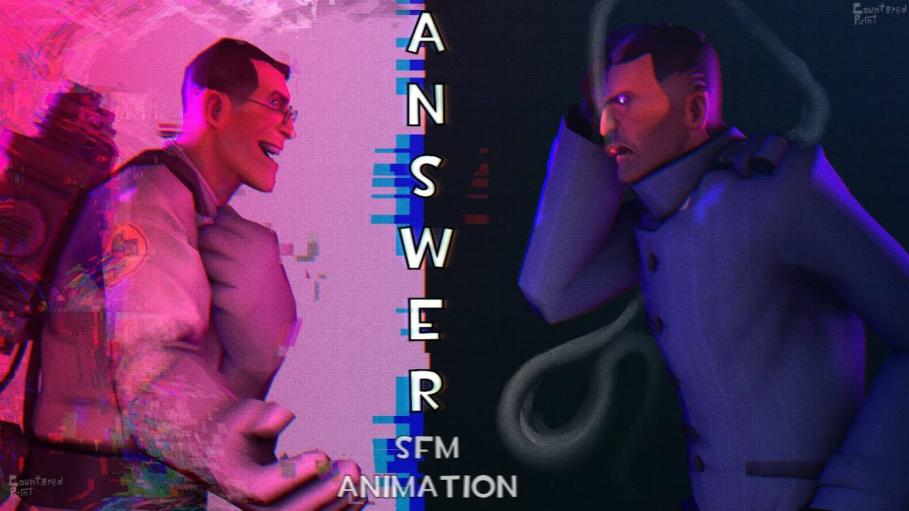 [SFM] ANSWER - A TF2 OC ANIMATION - YouTube