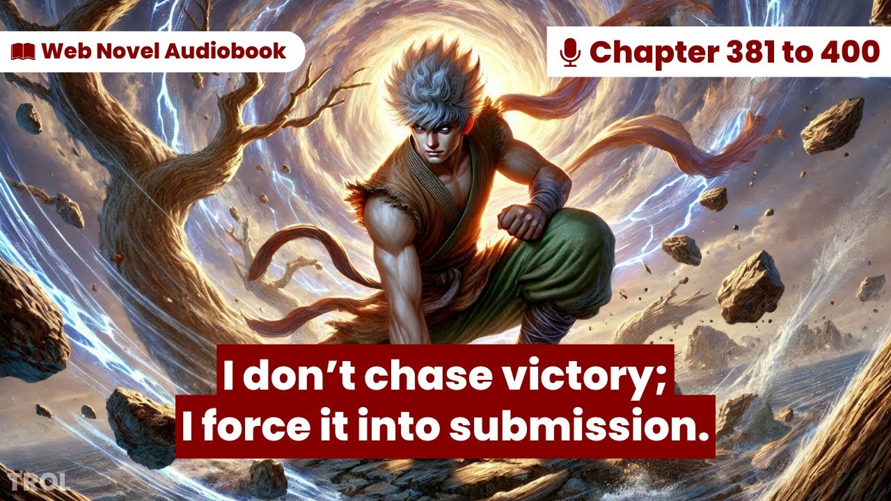 (Chapter 381-400) Naruto: The Wind Calamity | Web Novel Audiobook - YouTube