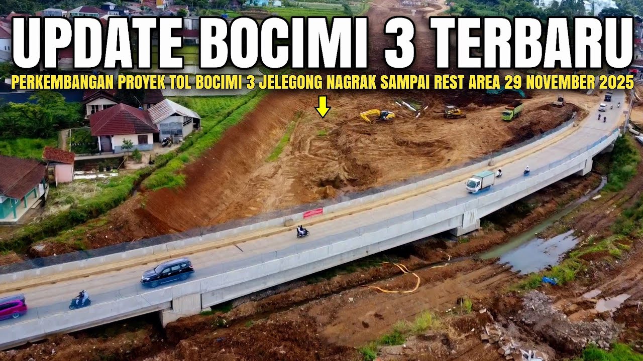 Update Tol Bocimi 3 Terbaru 29 November 2025 | Perkembangan Jalan Tol ...