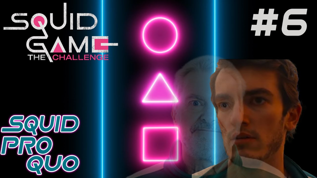 Squid Game The Challenge #6 | Goodbye | Squid Pro Quo - YouTube