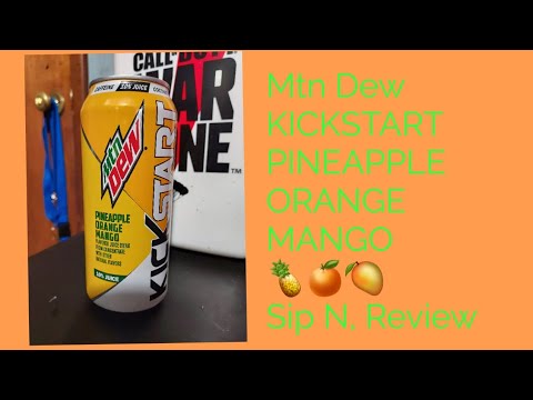 Mtn Dew KICKSTART Pineapple Orange Mango 🍍🍊🥭Sip N,Review - YouTube