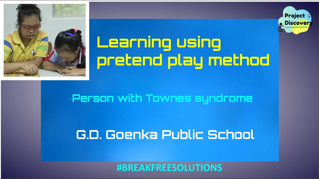 Learning using pretend play method|person with townes syndrome ...
