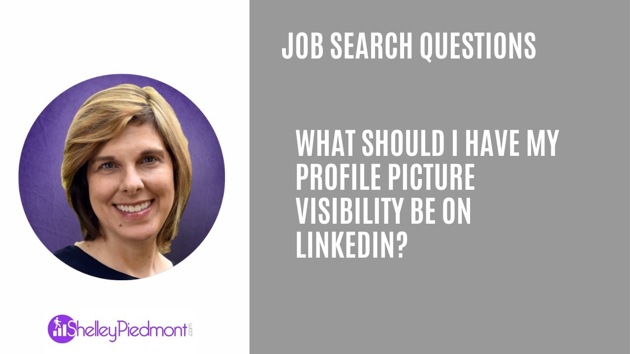 What Should My Profile Picture Visibility Be On LinkedIn? - YouTube
