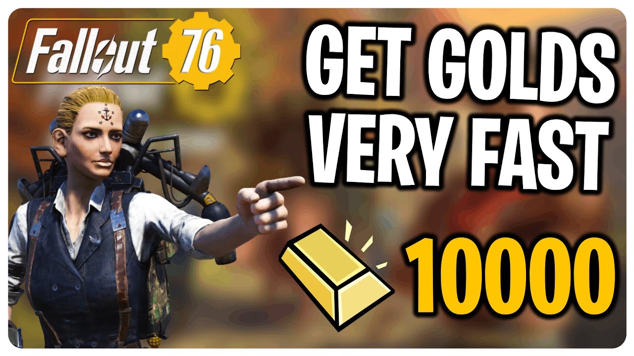 GET RICH IN GOLD BULLIONS FAST IN FALLOUT 76! - YouTube