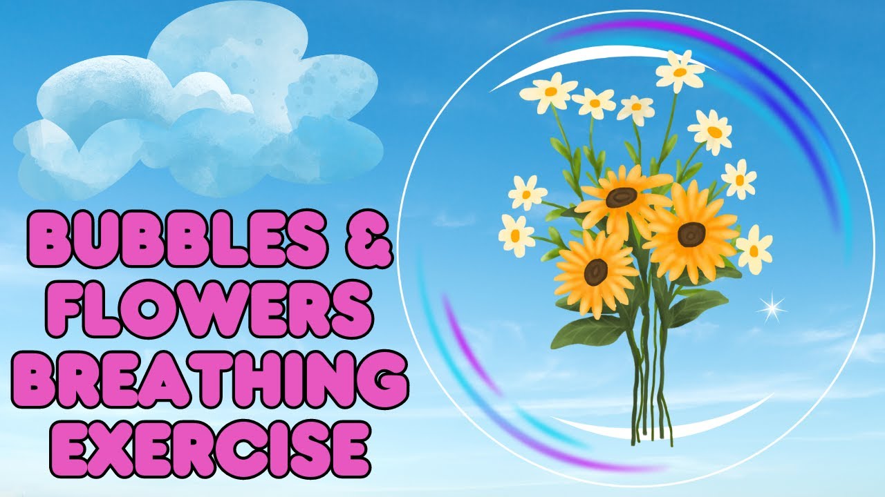 RELAX Brain Break: Bubbles & Flowers Breathing Exercise - YouTube