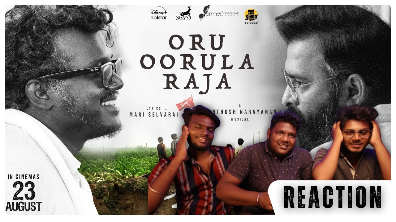 Oru Oorula Raja - Lyric Video Reaction | Vaazhai | Mari Selvaraj ...
