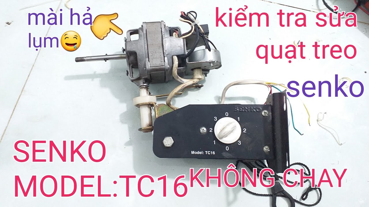 KIỂN TRA QUẠT TREO SENKO MODEL:TC16 HÀNG BÃI - YouTube