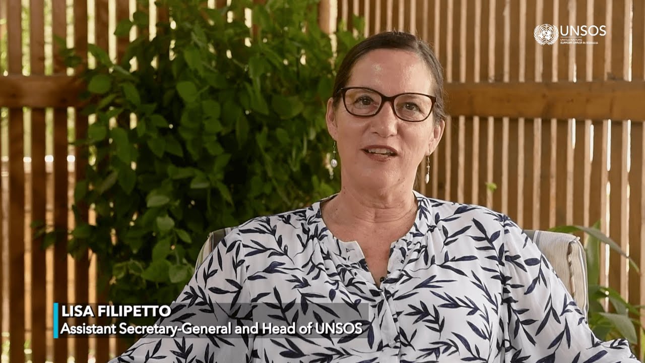 ASG and Outgoing Head of UNSOS, Lisa Filipetto Farewell Message - Short ...