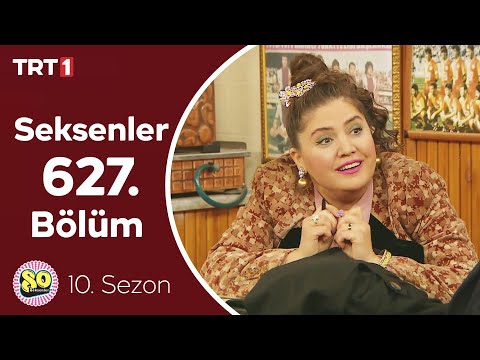 Seksenler 627. Bölüm