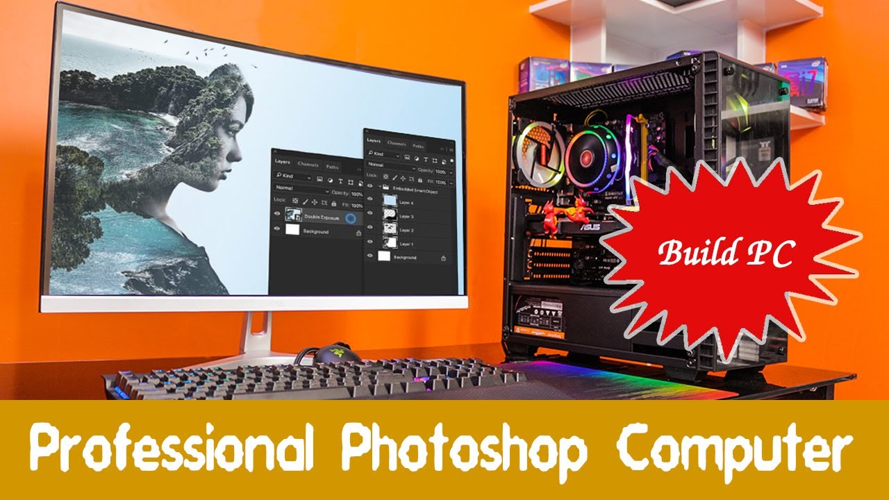 Tư vấn Build cấu hình PC cực chi tiết cho Photoshop chuyên nghiệp ...