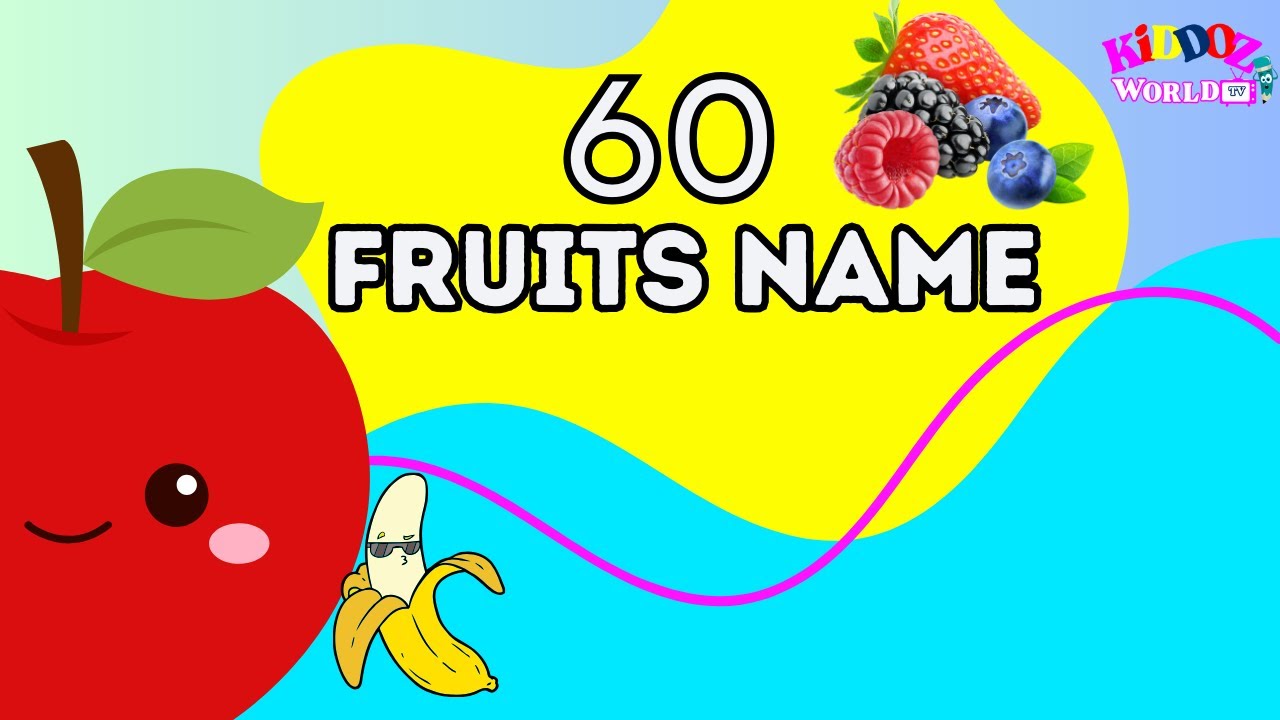 60 Fruits Name | Fruits Name In English | #Fruits Vocabulary# ...