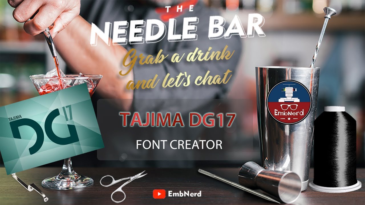 The Needle Bar: Font Creation in Tajima DG17 - YouTube