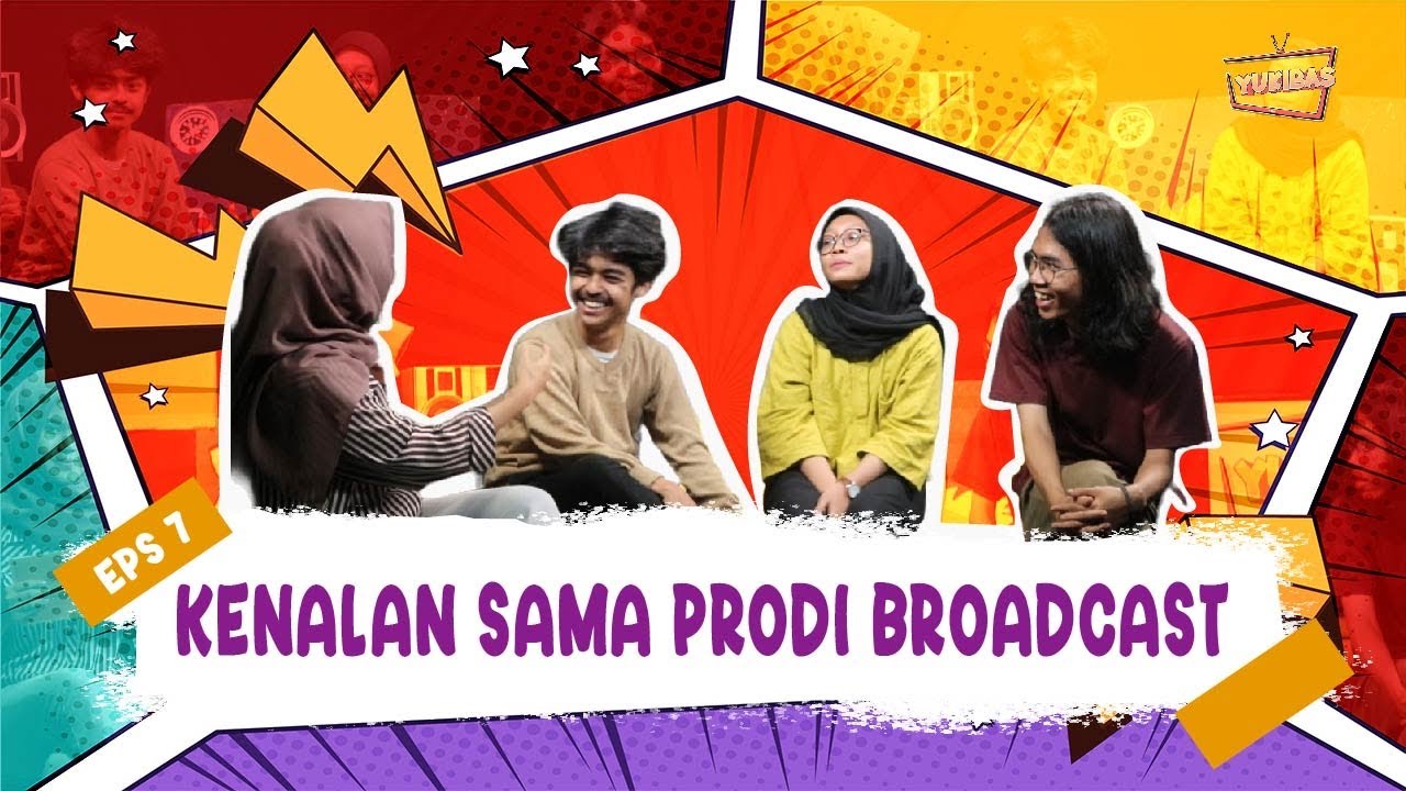 YUKIBAS! EP. 07 - ADA APA AJA YA DI PRODI BROADCAST POLIMEDIA? - YouTube