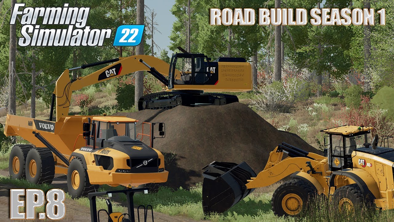 Farming Simulator 22 | ROAD BUILD Timelapse Season 1 | EP.8 - YouTube