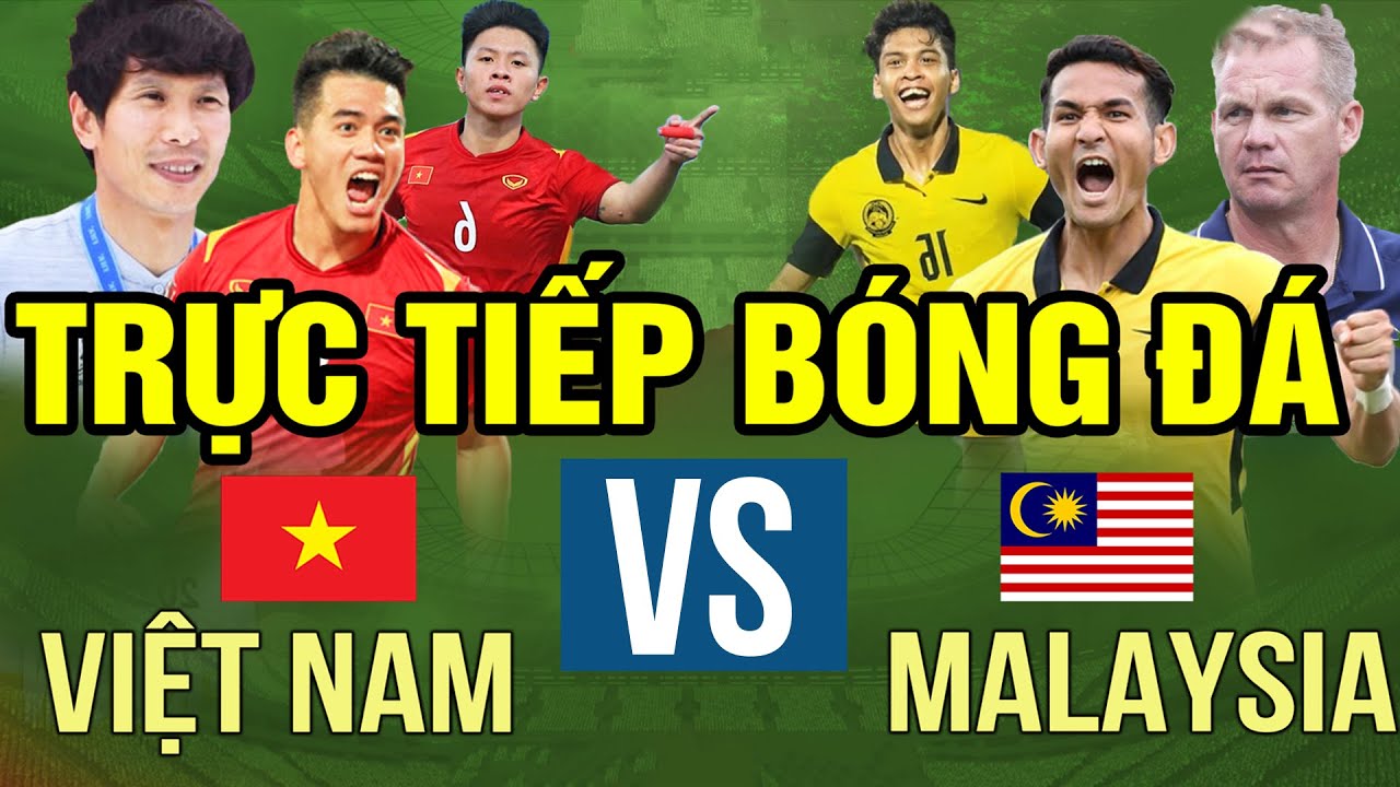 U23 ViỆt Nam Vs U23 Malaysia Full TrẬn Bóng Đá Việt Nam Hôm Nay
