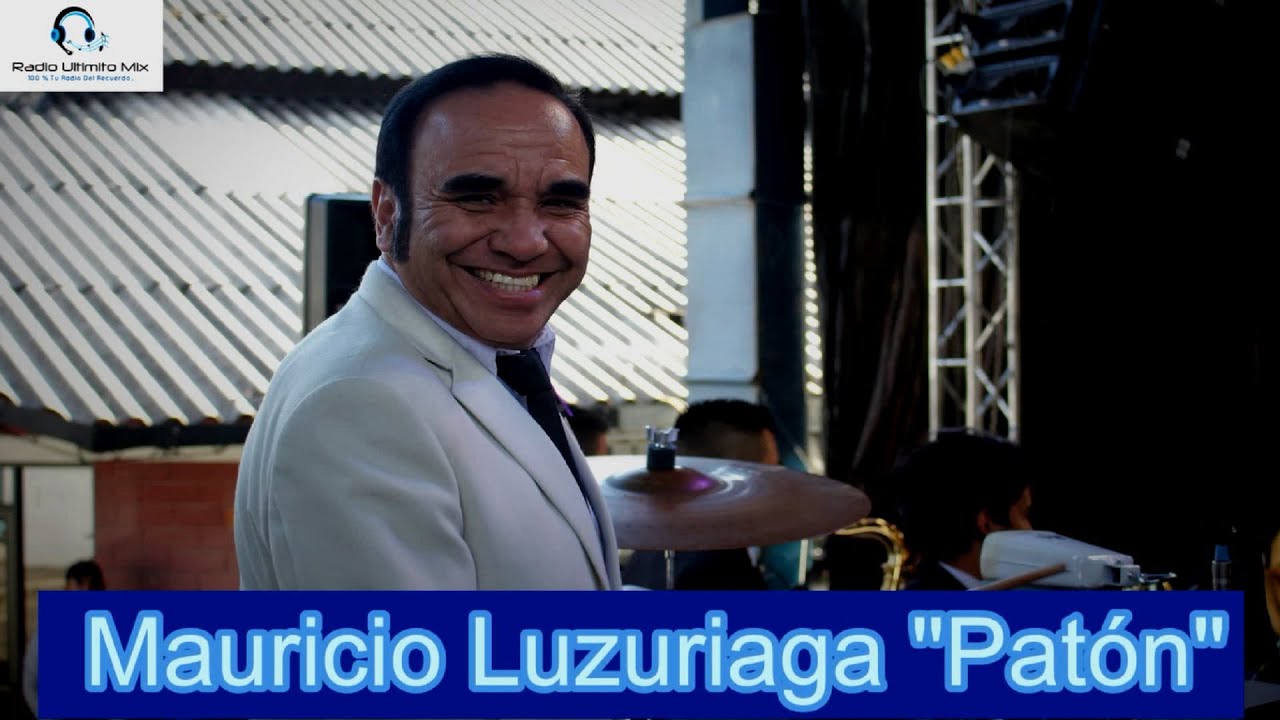 *Mauricio "Patón" Luzuriaga saluda a Radio Ultimito Mix* - YouTube