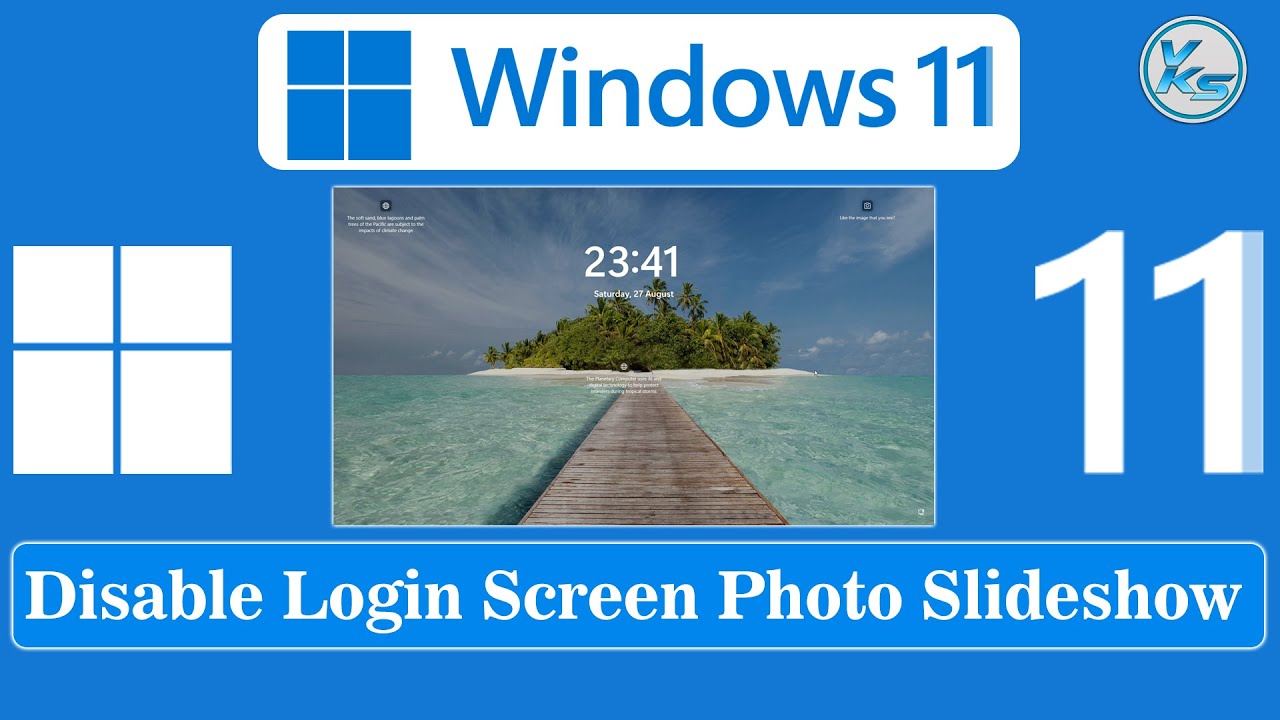 How To Disable Windows 11 Login Screen Photo Slideshow And How To Add ...