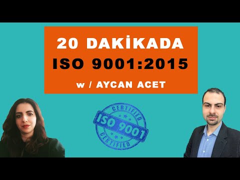 20 DAKİKADA ISO9001’E DAİR HER ŞEY! [AYCAN ACET] #iso9001