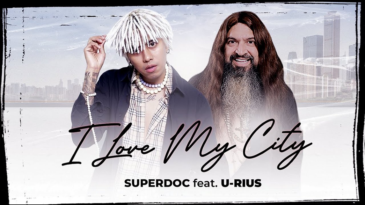 SUPERDOC - MY LOVE MY CITY Ft.U-RIUS | Visualizer - YouTube