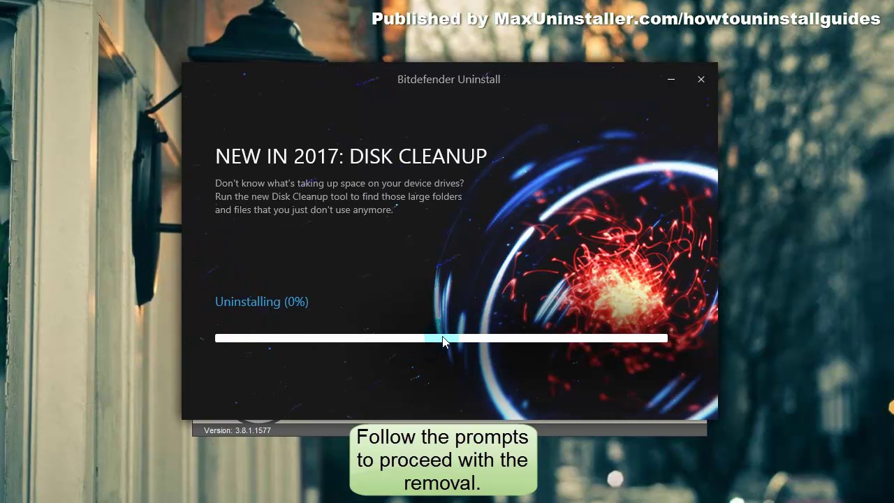 Uninstall Bitdefender Total Security 2017 using An Trustworthy Tool ...